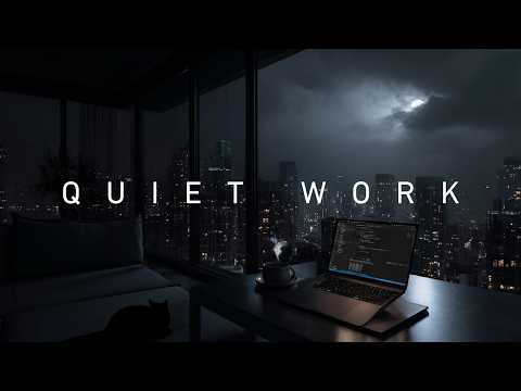 Deep Work Music — Quiet for Coding, Writing & Late-Night Focus