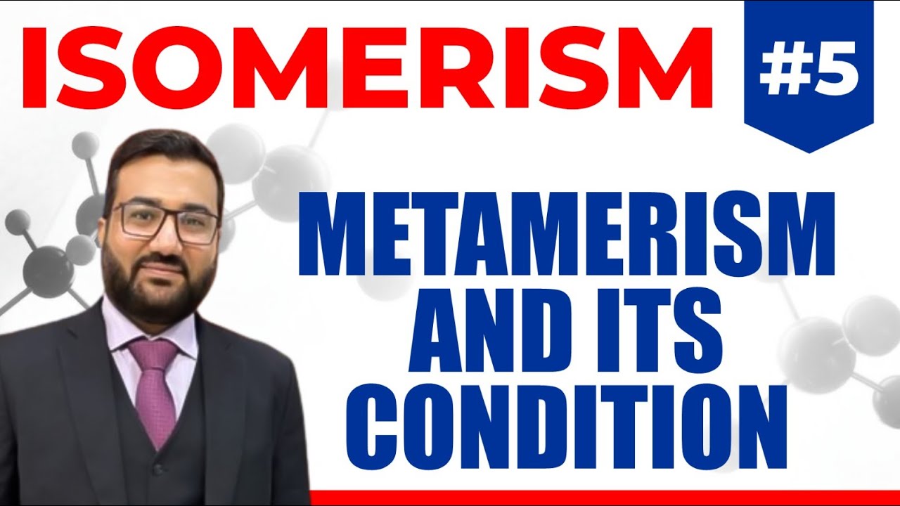 Isomerism 05 || Metamerism isomerism || Isomerism organic chemistry ...