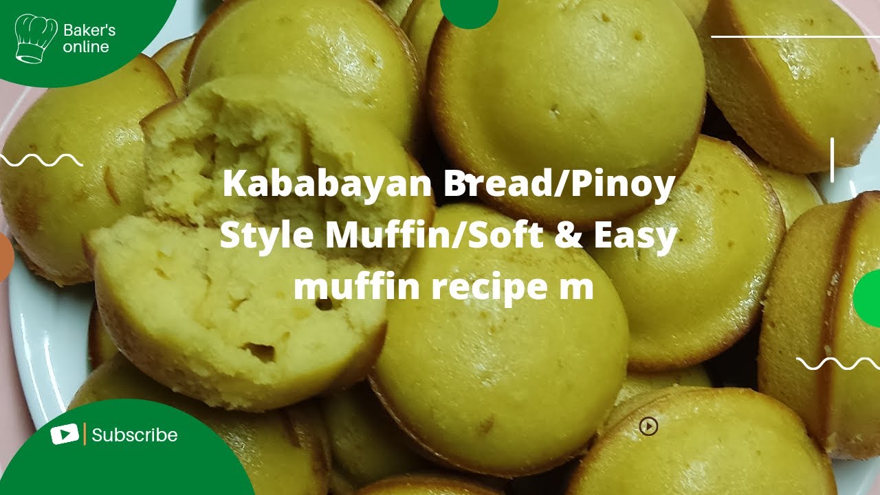 Kababayan Bread/Pinoy Style Muffin/Soft & Easy Recipe - YouTube