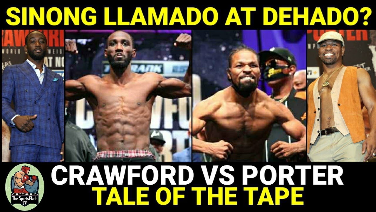 CRAWFORD VS PORTER: Tale of the Tape - YouTube