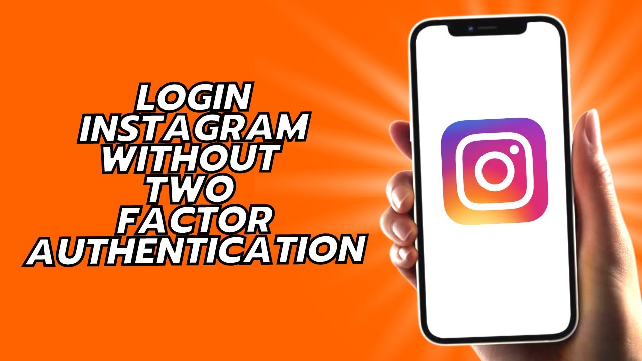 How To Login Instagram Without Two Factor Authentication - Easy! - YouTube
