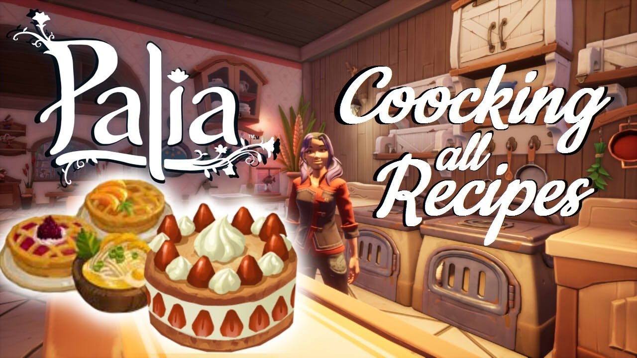 Cooking ALL my Palia Recipes - YouTube