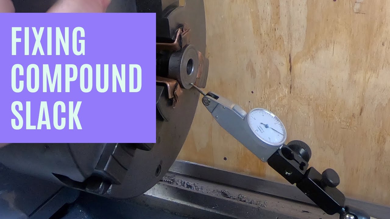 Fixing slack in the compound of my 13" South Bend Lathe - YouTube