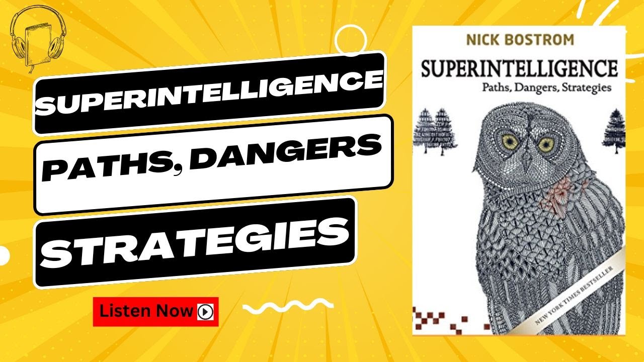 Superintelligence: Paths, Dangers, Strategies by Nick Bostrom ...