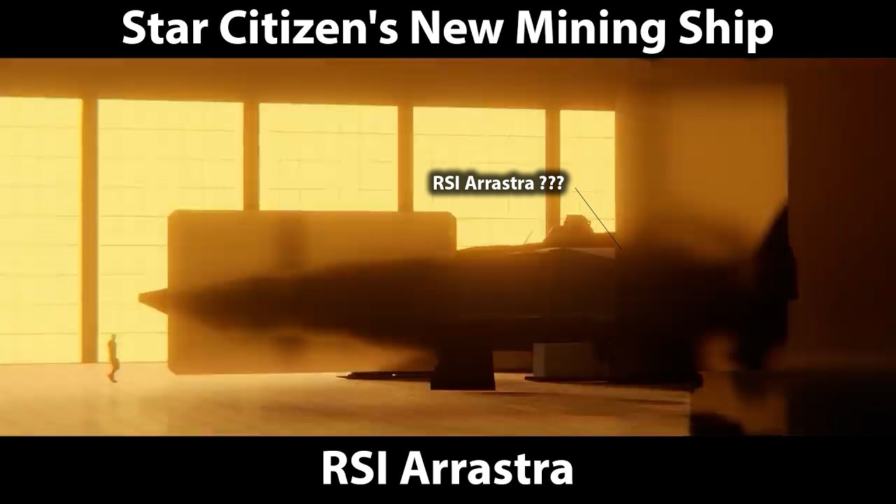 Star Citizen's New Mining Ship - RSI Arrastra - YouTube