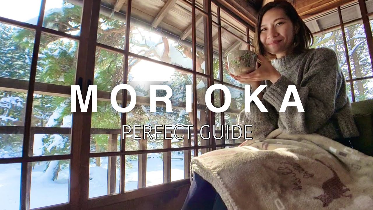 MORIOKA (IWATE)🇯🇵 TOP9 things to do in Morioka, Tohoku☆ Japan travel ...