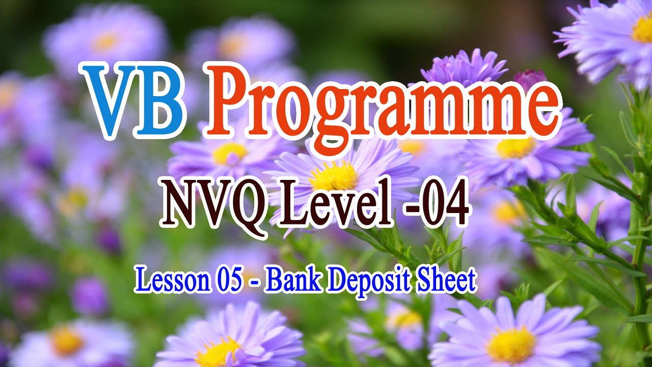 How to make a bank Deposit in Visual Studio programme | Creative SL Tv ...
