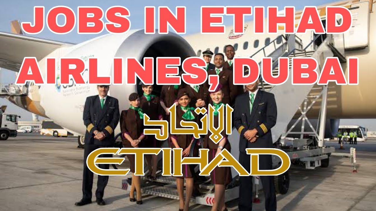Etihad CABIN CREW New Jobs 🚨 | Etihad Airways | Airport jobs | Ground ...