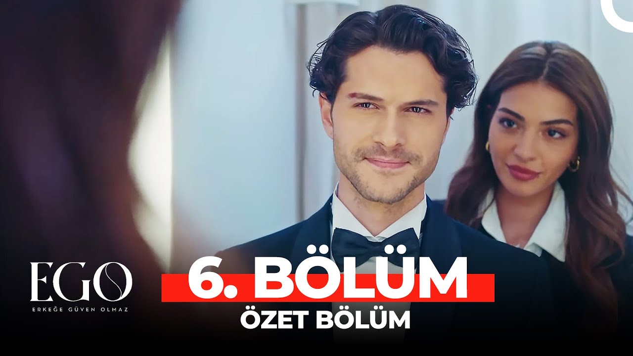 EGO 6. Bölüm Özet - YouTube