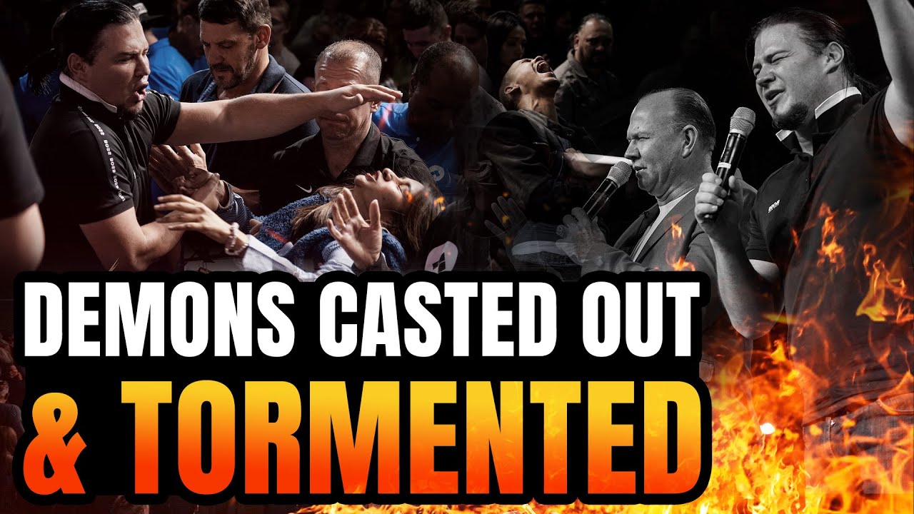 Demons Casted Out And Tormented! - YouTube