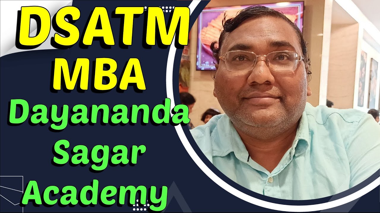 Dayananda Sagar Academy of Technology Bangalore|DSATM|Dayananda Sagar ...
