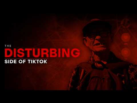 The Disturbing Side of TikTok