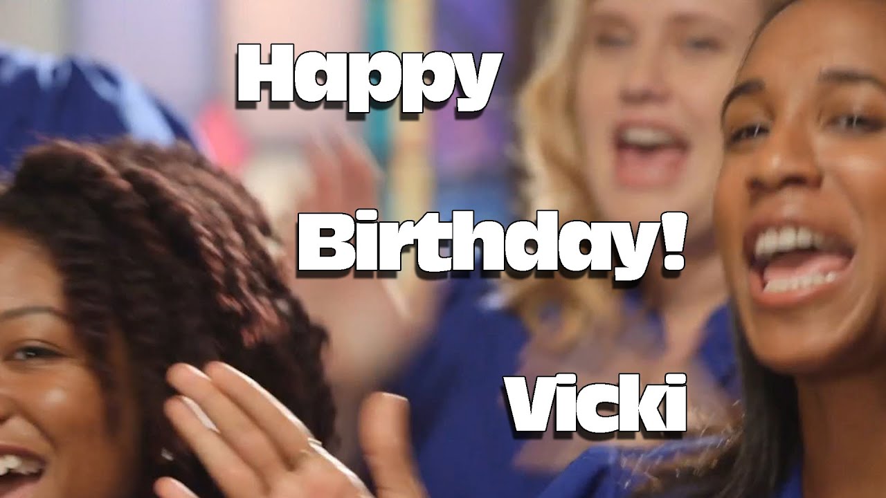Happy Birthday! Vicki - YouTube