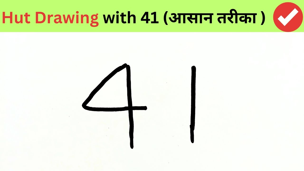 Hut Drawing | Hut ki Drawing step by step with Numbers 41 |How to make ...