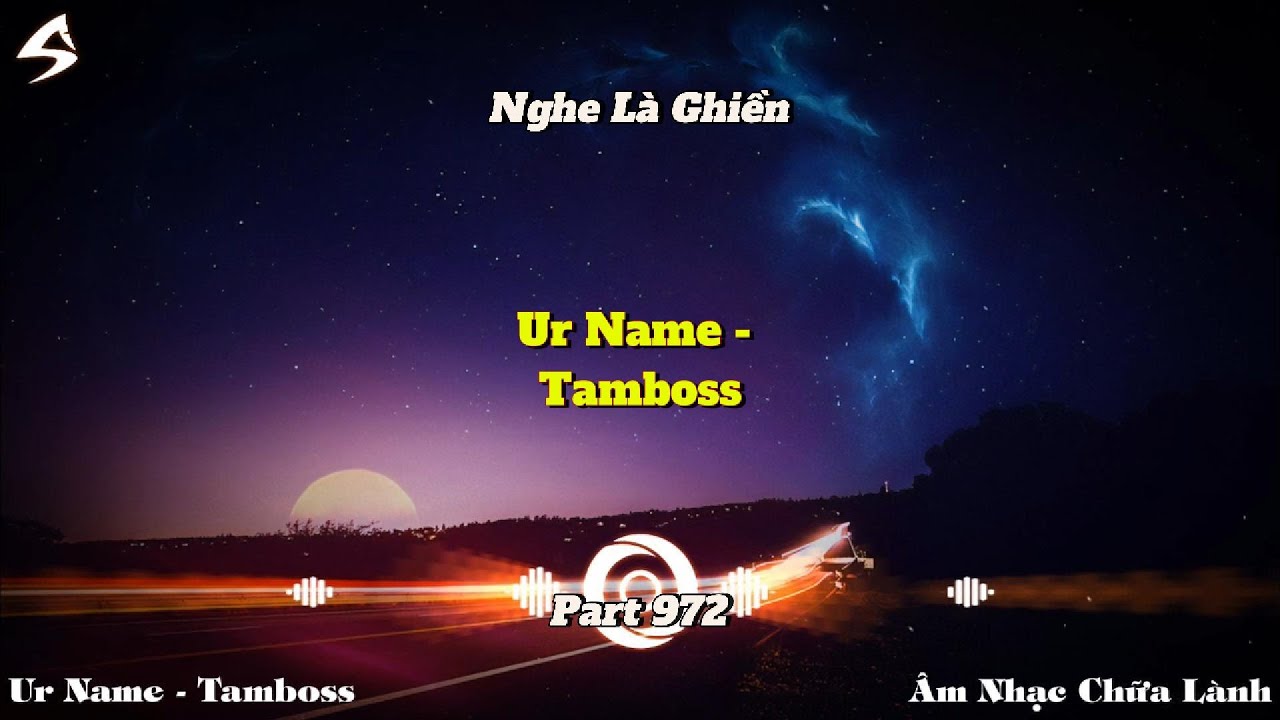 Ur Name - Tamboss 972 - YouTube