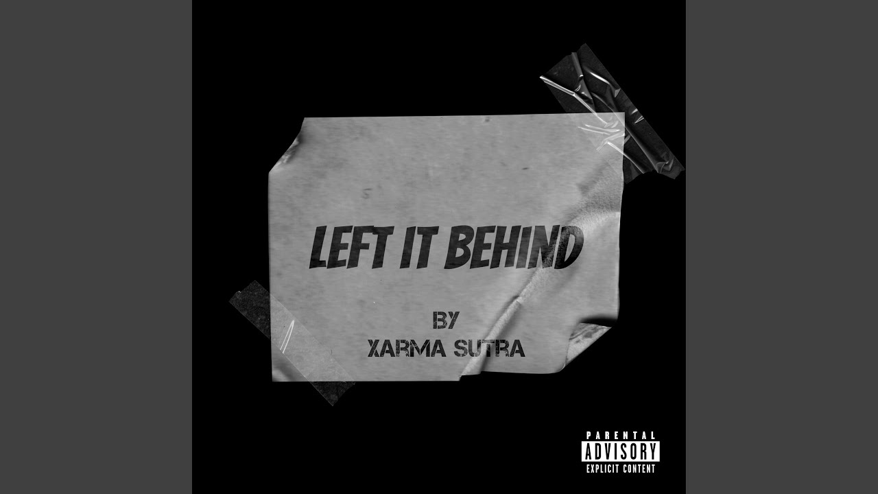 Left It Behind - YouTube