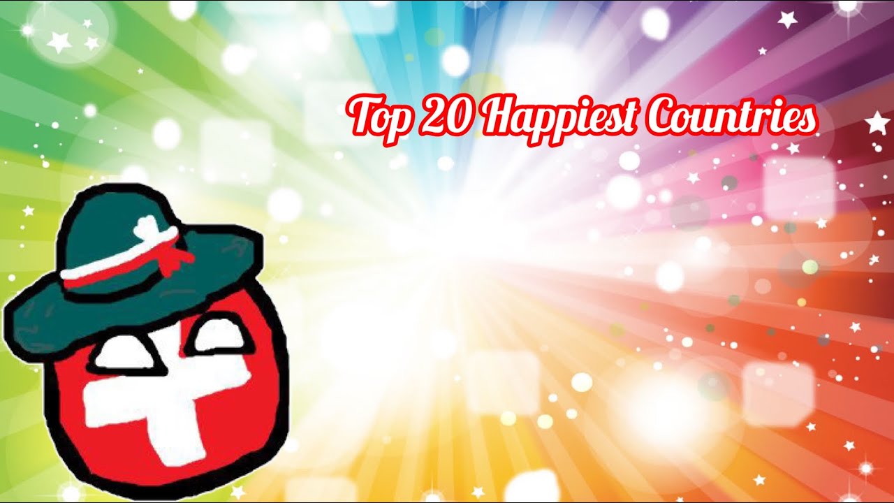 Top 20 Happiest Countries - YouTube