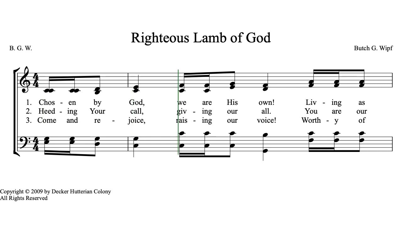 Righteous Lamb of God by Butch G. Wipf (a Hutterite Hymn) - YouTube