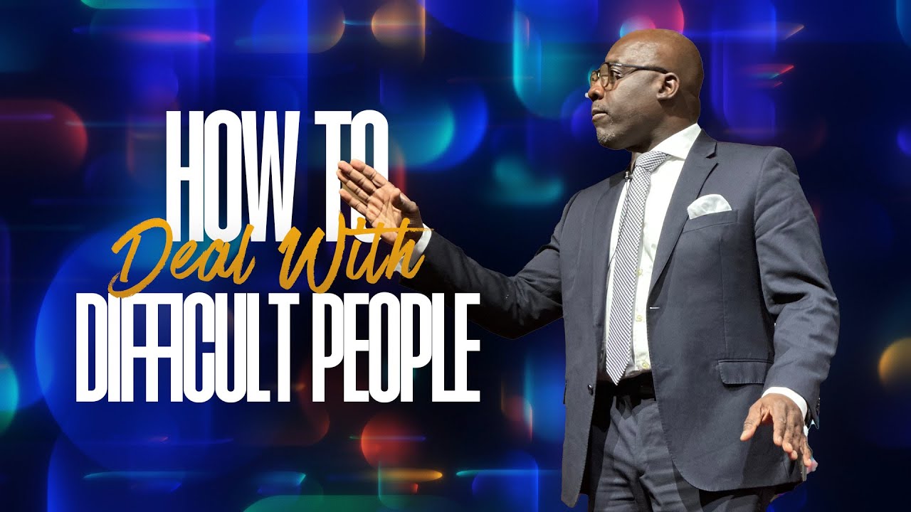 How to Deal With Difficult People // Pastor Garth Dottin // Tabernacle ...