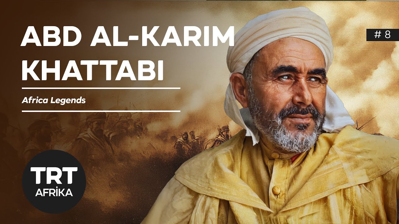 Abdelkrim al-Khattabi: Scholar, Warrior, Revolutionary - YouTube