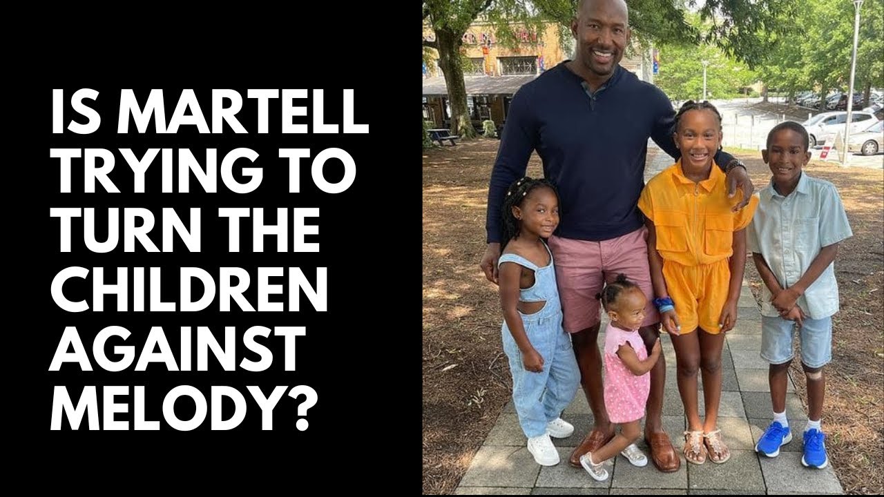 #LAMH | Does Martell Want to Turn The Children Against Melody? # ...
