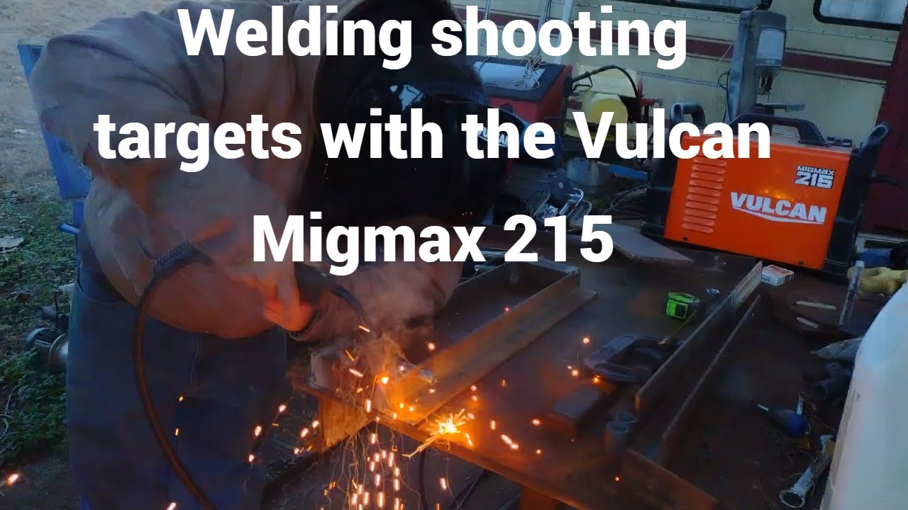 Welding Shooting Targets with the Vulcan MigMax 215 - YouTube