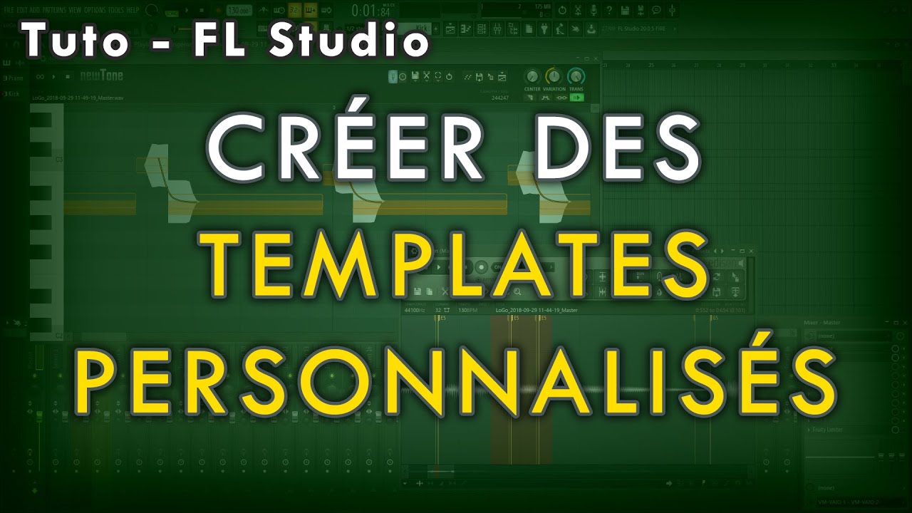 Tuto - FL Studio 12 | Créer vos templates personnalisés + Liste des ...