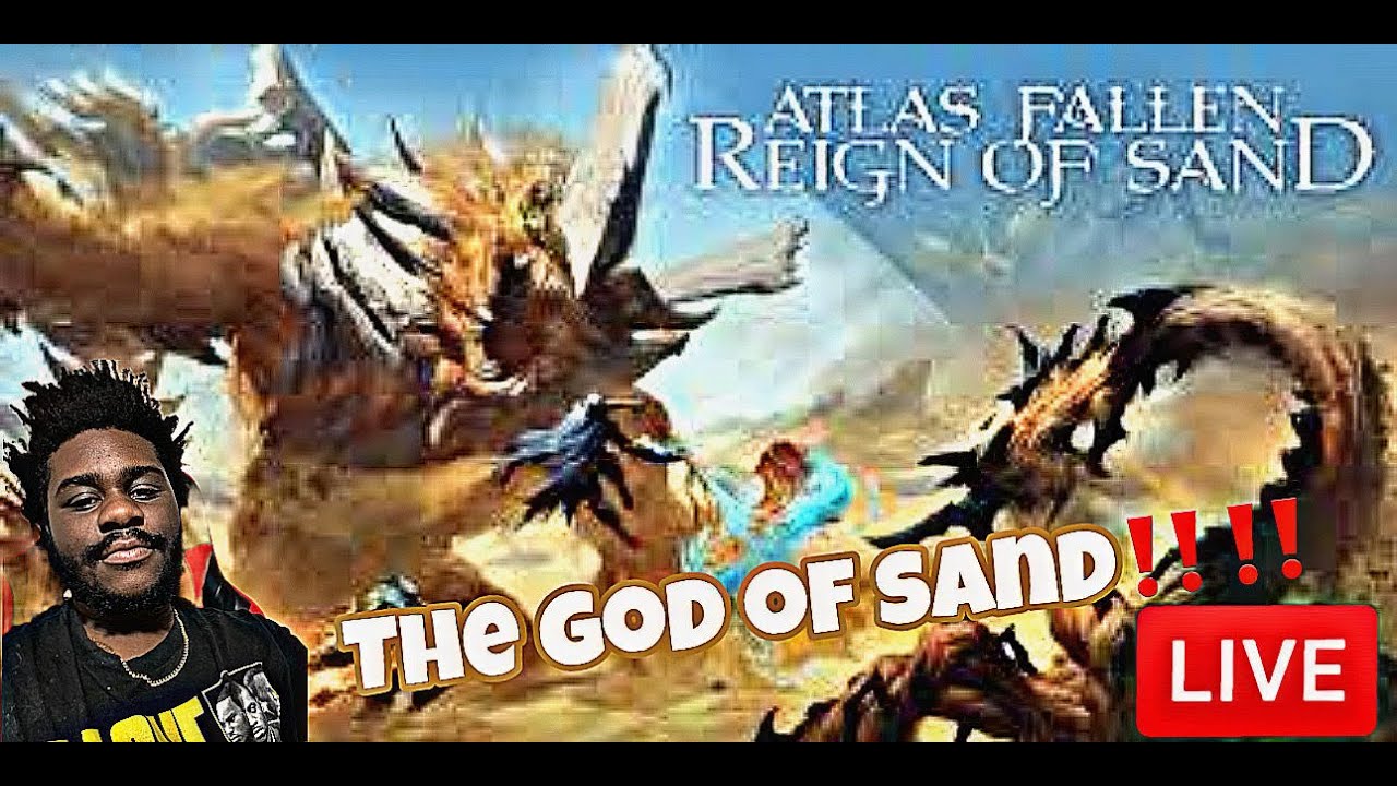 The New God of Sand(Atlas Fallen Reign of Sand Livestream) - YouTube