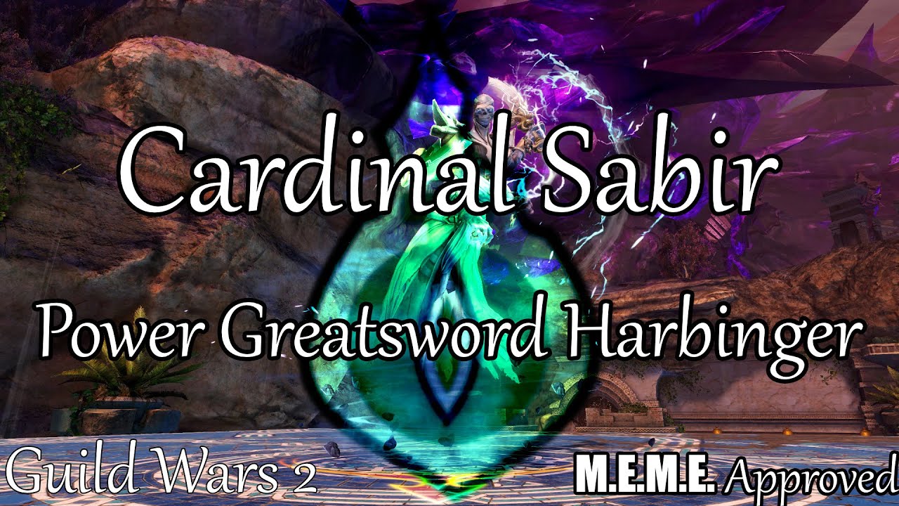 GW2: Power Greatsword Harbinger - Cardinal Sabir (Beta) - YouTube