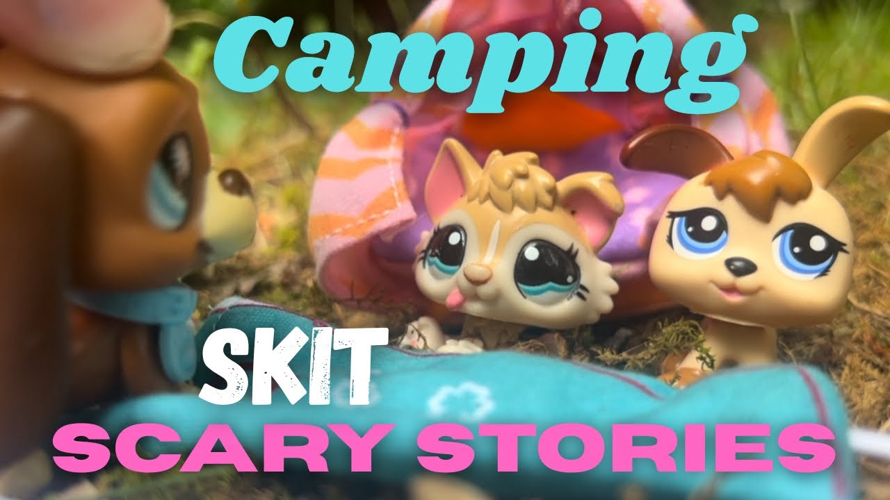Lps: Camping SCARY stories!! - {Skit} - YouTube