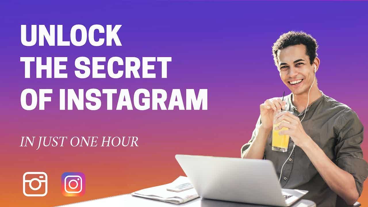 Unlock the Secret of Instagram in One Hour - YouTube