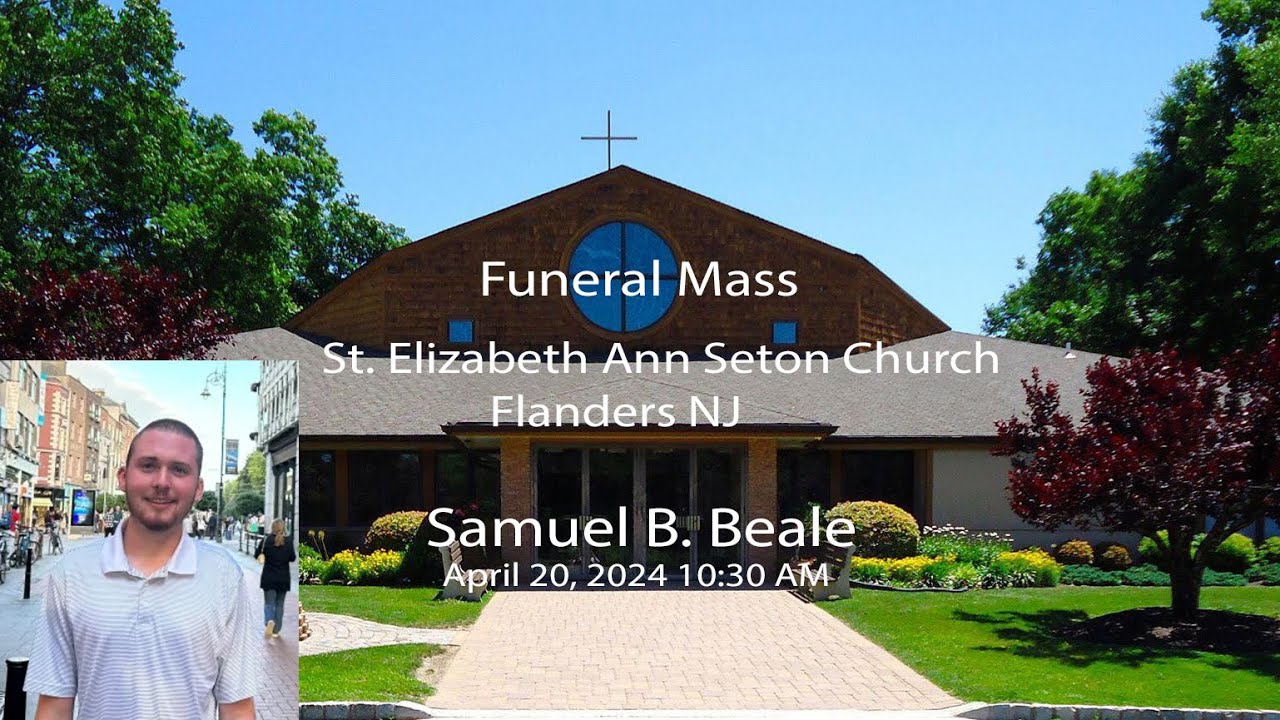 Funeral Mass for Samuel B. Beale - YouTube