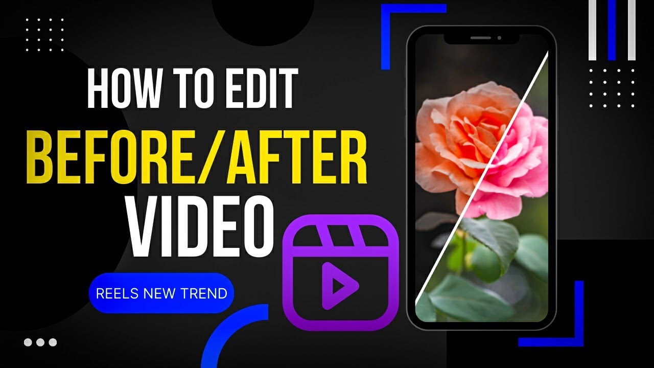 How to Edit Video Before and After Effect | Instagram Reels Viral Video ...