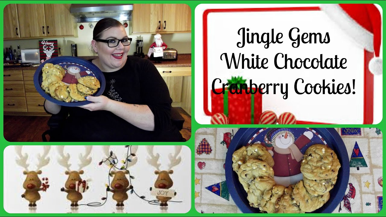 "Jingle Gems" White Chocolate Cranberry Cookies! - YouTube