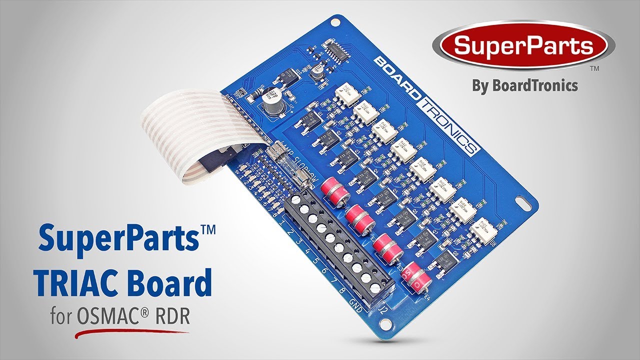 SuperParts™ Product Video - TRIAC Board for OSMAC® RDR - YouTube