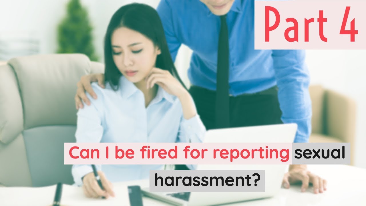 Can I Be Fired For Reporting Sexual Harassment YouTube can-i-be-fired-for-reporting-sexual-harassment-youtube