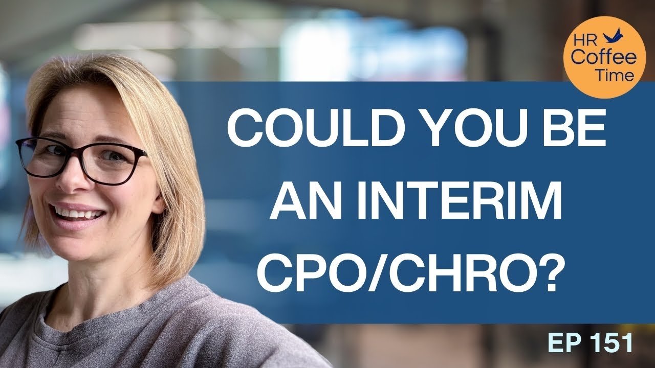 Could an Interim CPO/CHRO Role Be Your Perfect Career Option? | HR ...