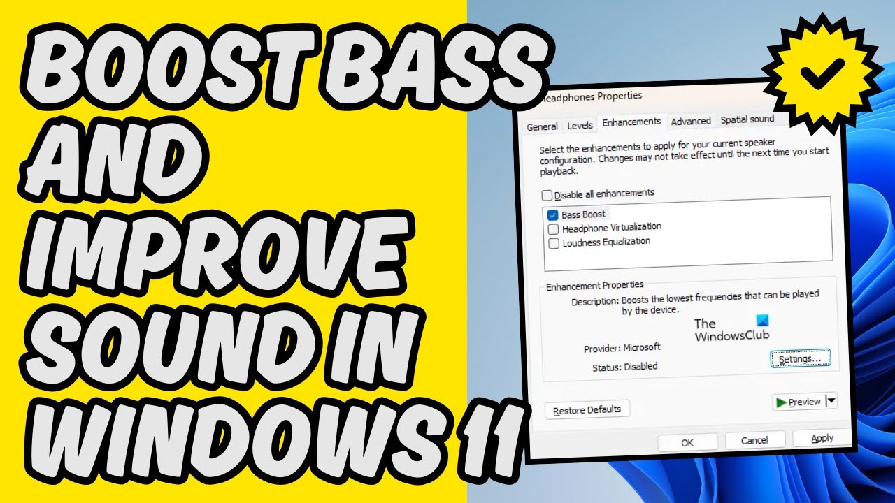 [Easy Guide] Boost Bass and Improve Sound in Windows 11 - YouTube