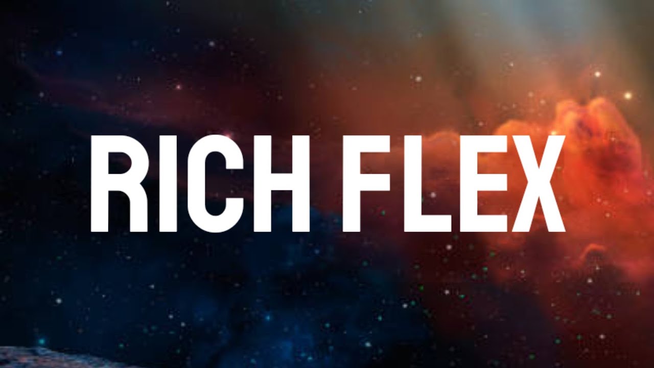 Drake, 21 Savage - Rich Flex (Lyrics) - YouTube