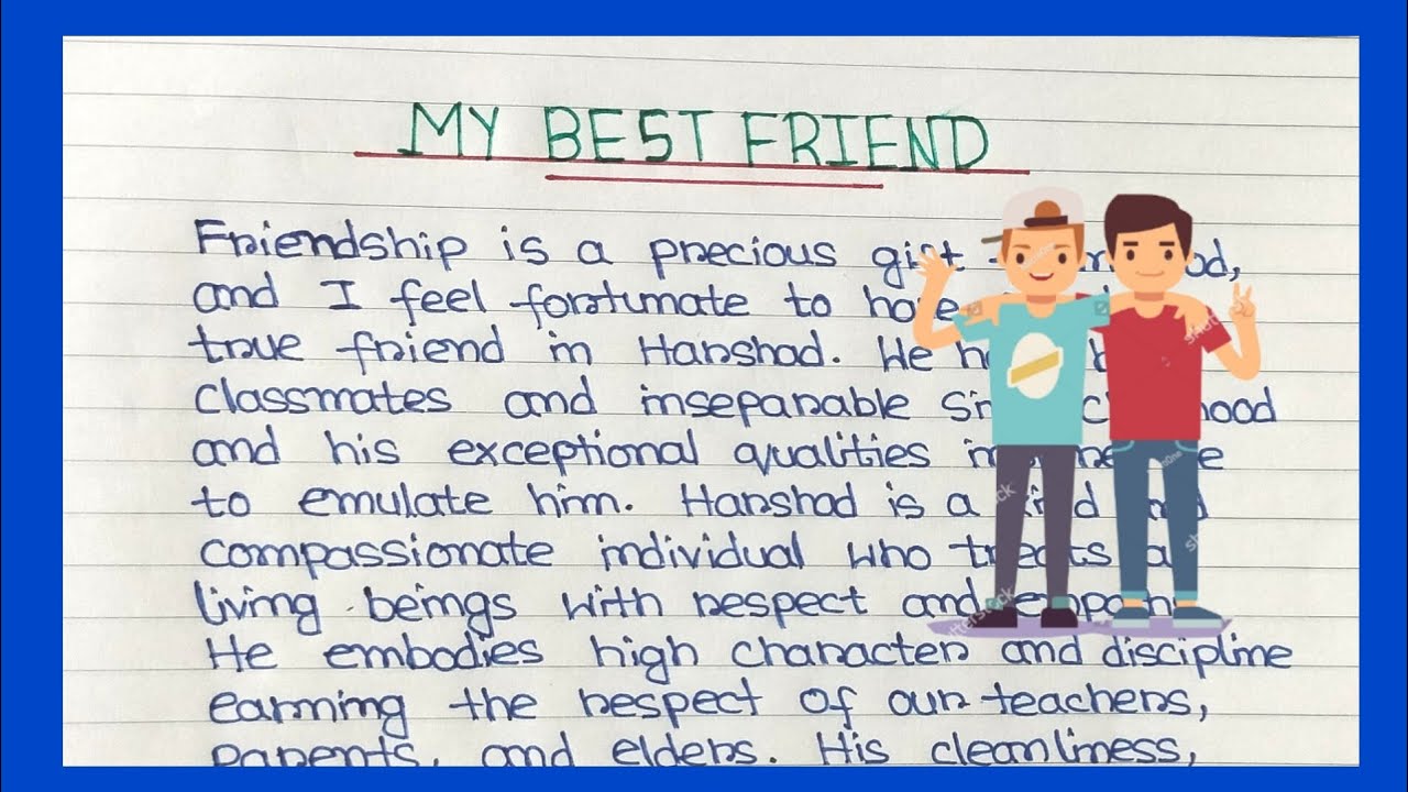 Essay on My Best Friend | How to write an essay on My Best Friend in ...