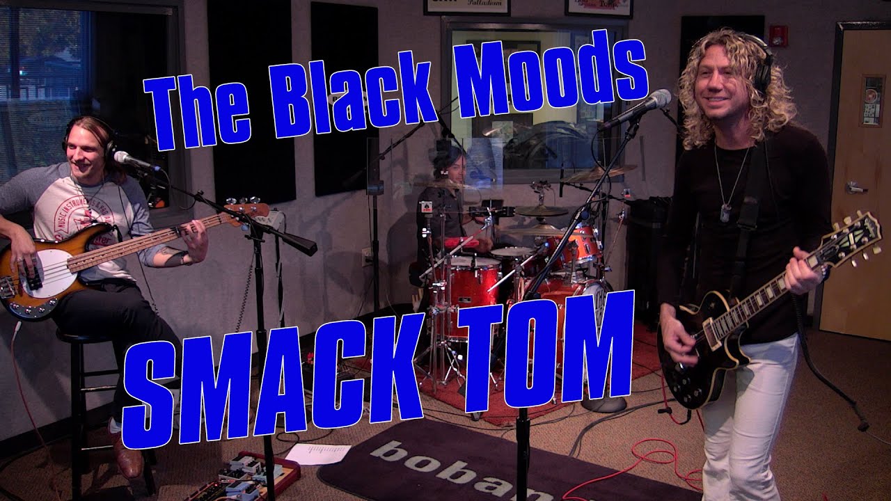 Smack Tom with the Black Moods - YouTube