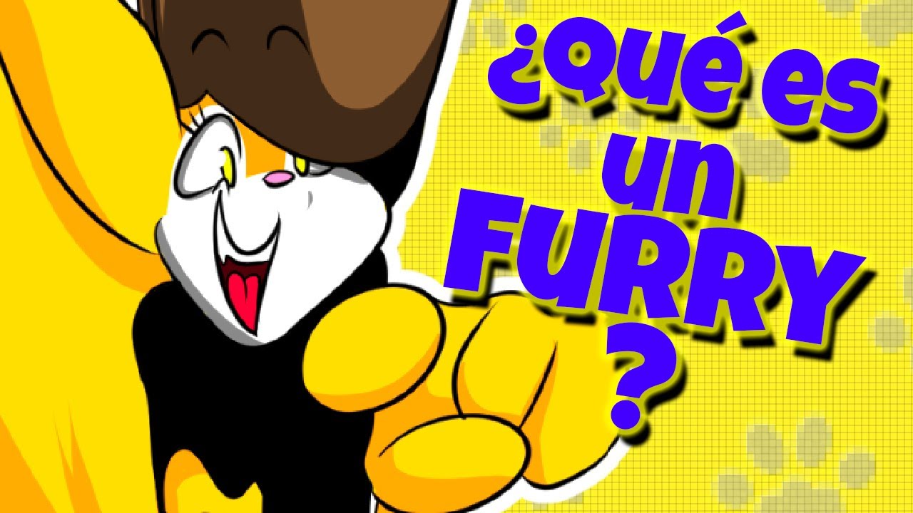 ¿Qué es un Furry? FURRO (¿POR QUÉ DEBERÍA ALEGRARTE SERLO? 😻 ...