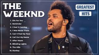 The Weeknd Greatest Hits Full Album 2024 The Weeknd Best Songs Playlist ...