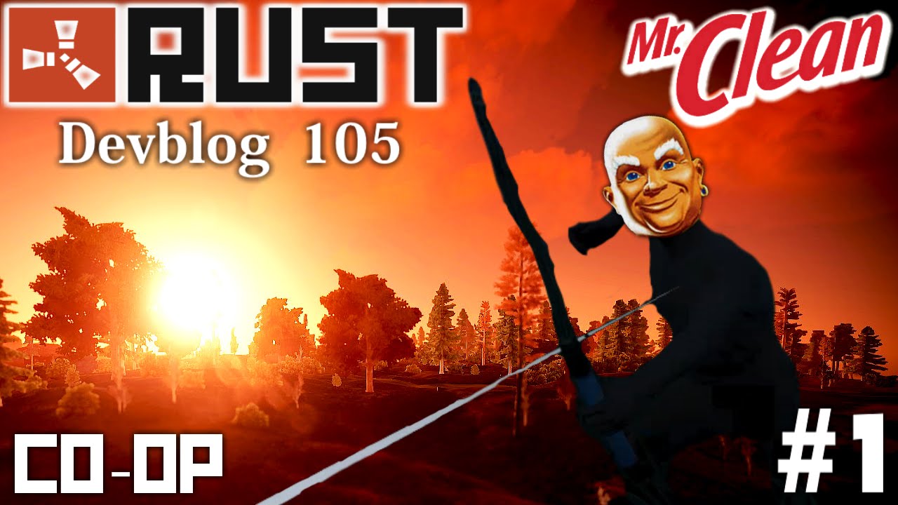 RUST | CRAZY BOW MAN DESTROYS US! | DEVBLOG 105 | CO-OP PART 1 - YouTube