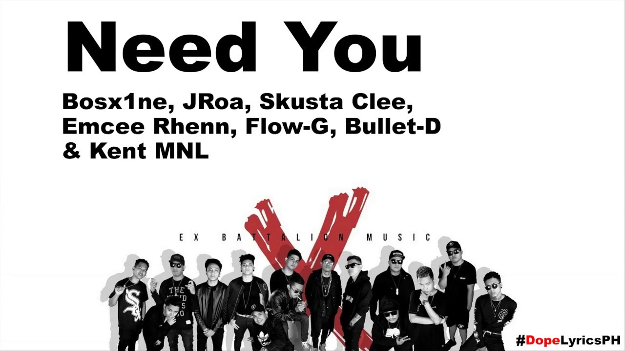 Need You Lyrics - Ex Batallion with JROA | DopeLyricsPH - YouTube