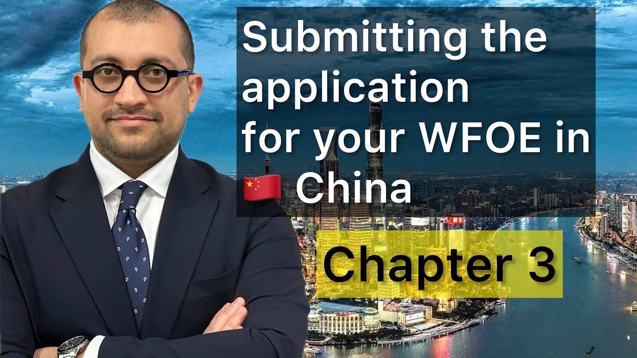 How to Register a Company in 🇨🇳 China in 2024 Chapter 3: WFOE ...
