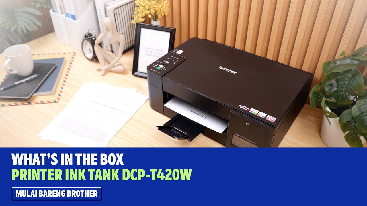 What's in the Box - Unboxing Printer Ink Tank Brother DCP-T420W - YouTube