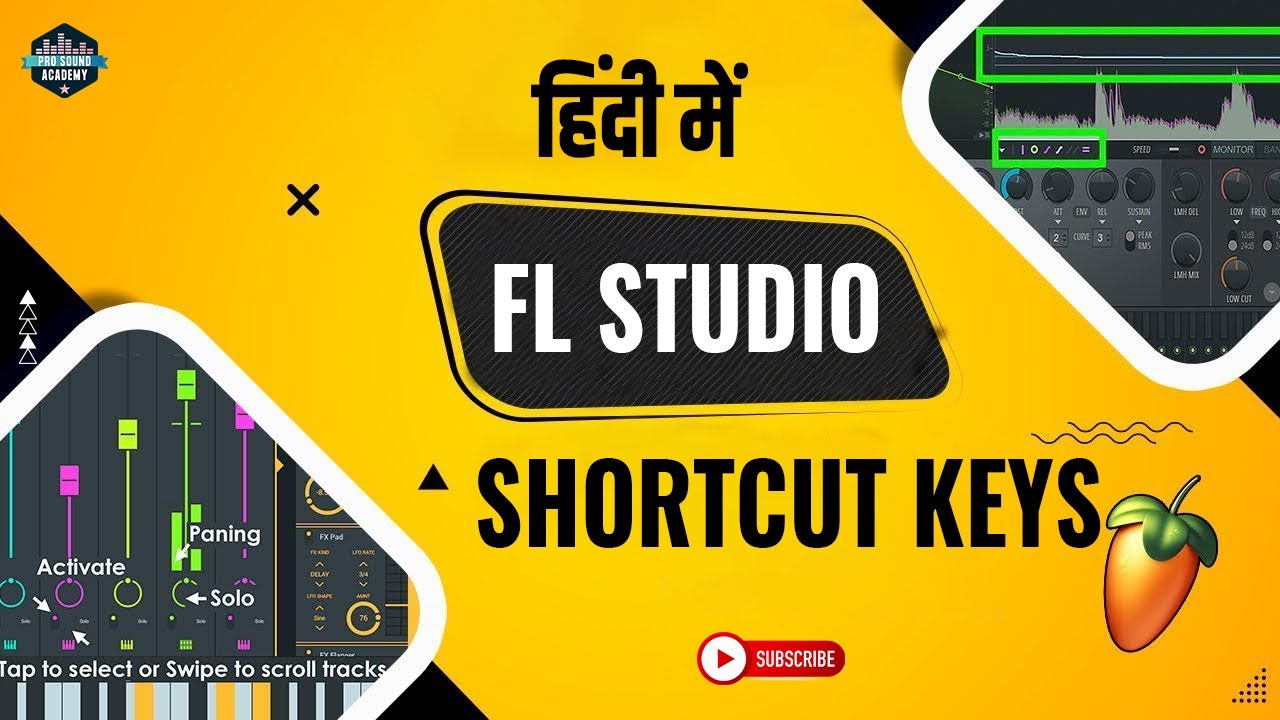 FL Studio Shortcutkeys Hindi | Fl Studio Shortcuts | FL Studio 21 - YouTube