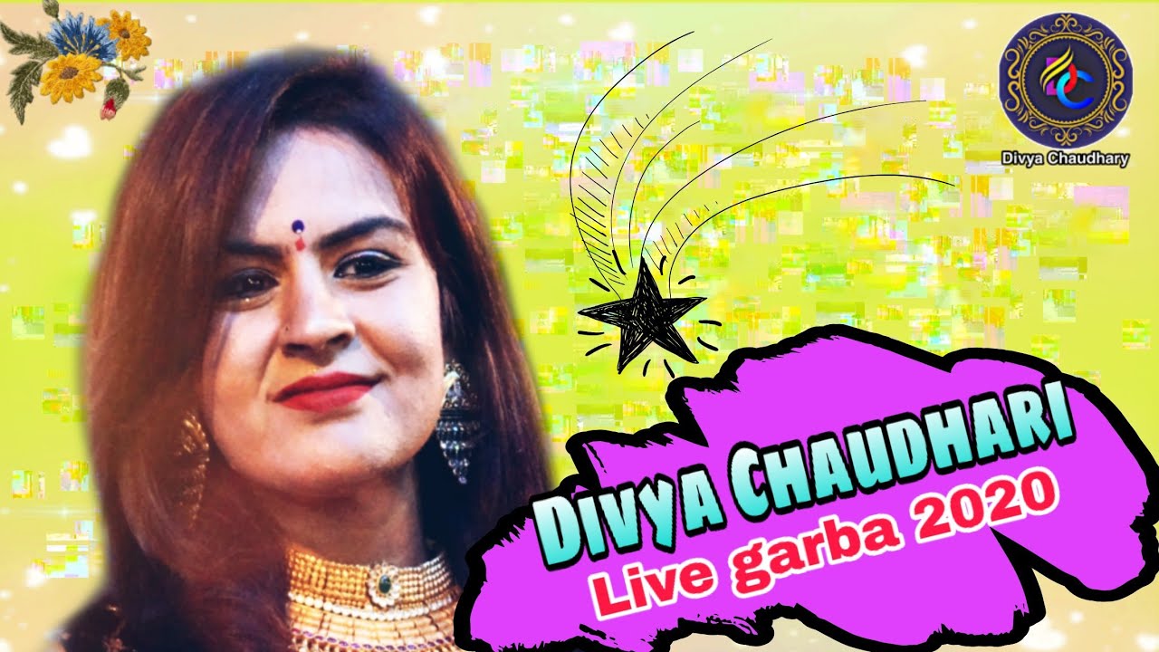 Divya Chaudhary - Live garba 2020 - YouTube