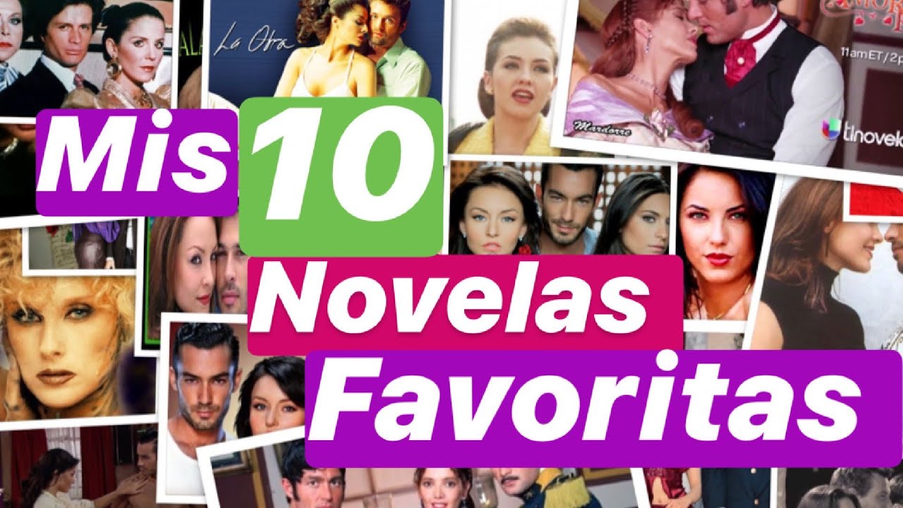 Mis 10 novelas favoritas - YouTube